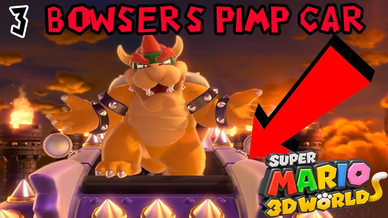 3 | BOWSER HAS A CAR?!?! | Super Mario 3D World Let's Play - YouTube