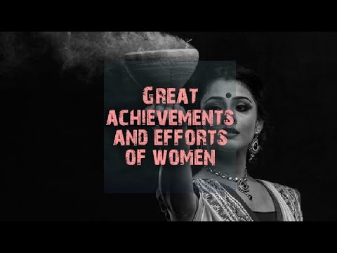 Achievements and efforts of women's - YouTube