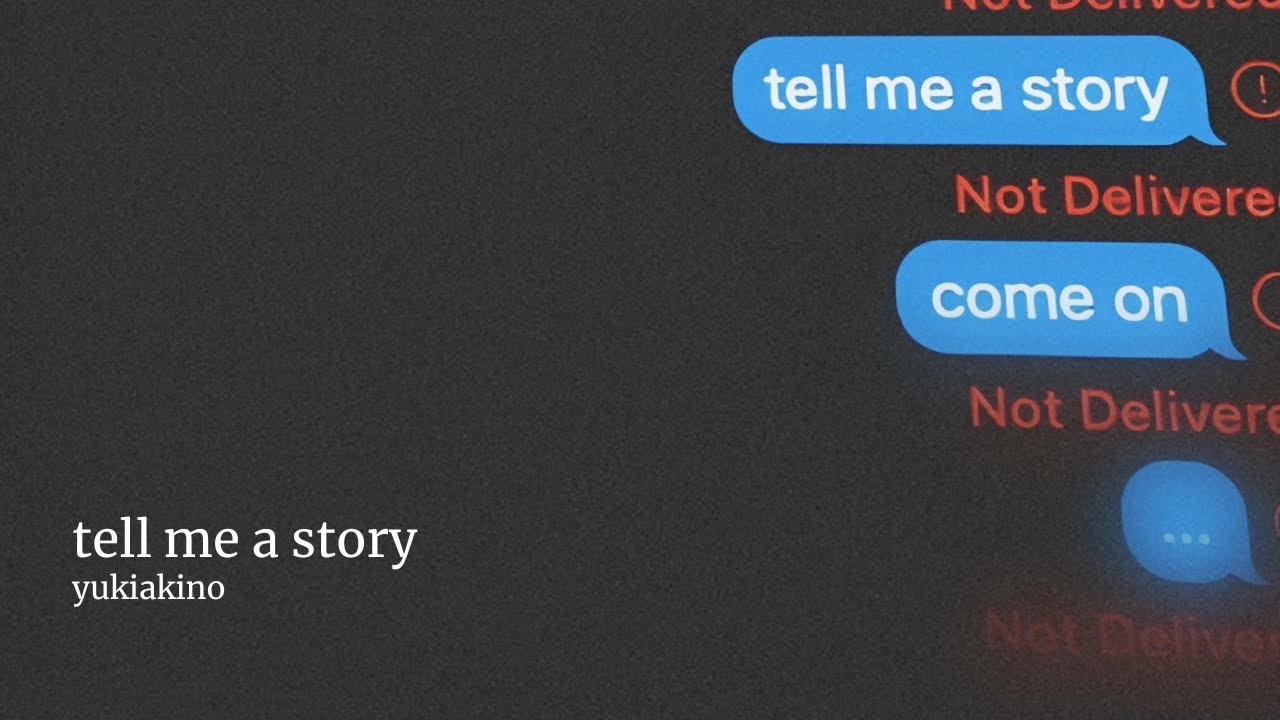 tell me a story - yukiakino [DEMO] - YouTube