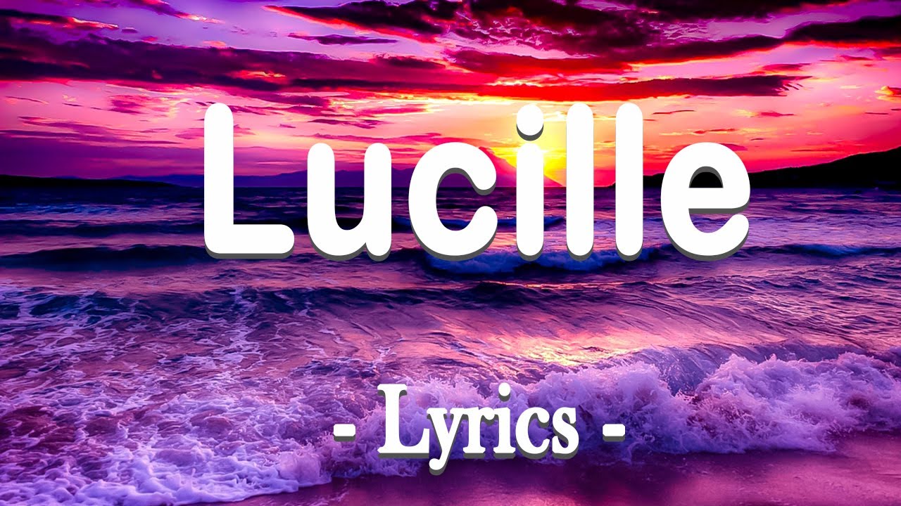 Lucille (Lyrics) - The Best Country Songs By Greatest Country Singers ...
