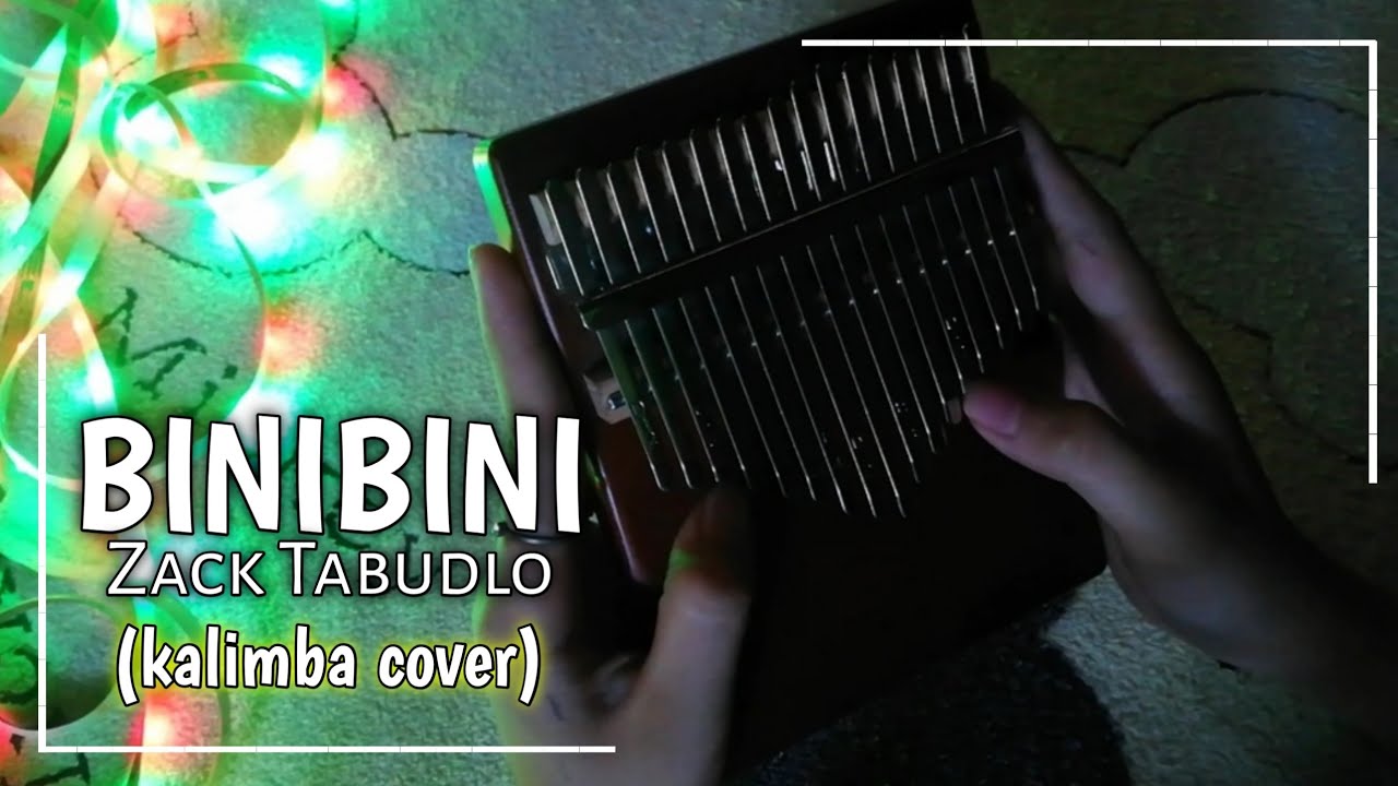 BINIBINI - ZACK TABUDLO (KALIMBA COVER) - YouTube