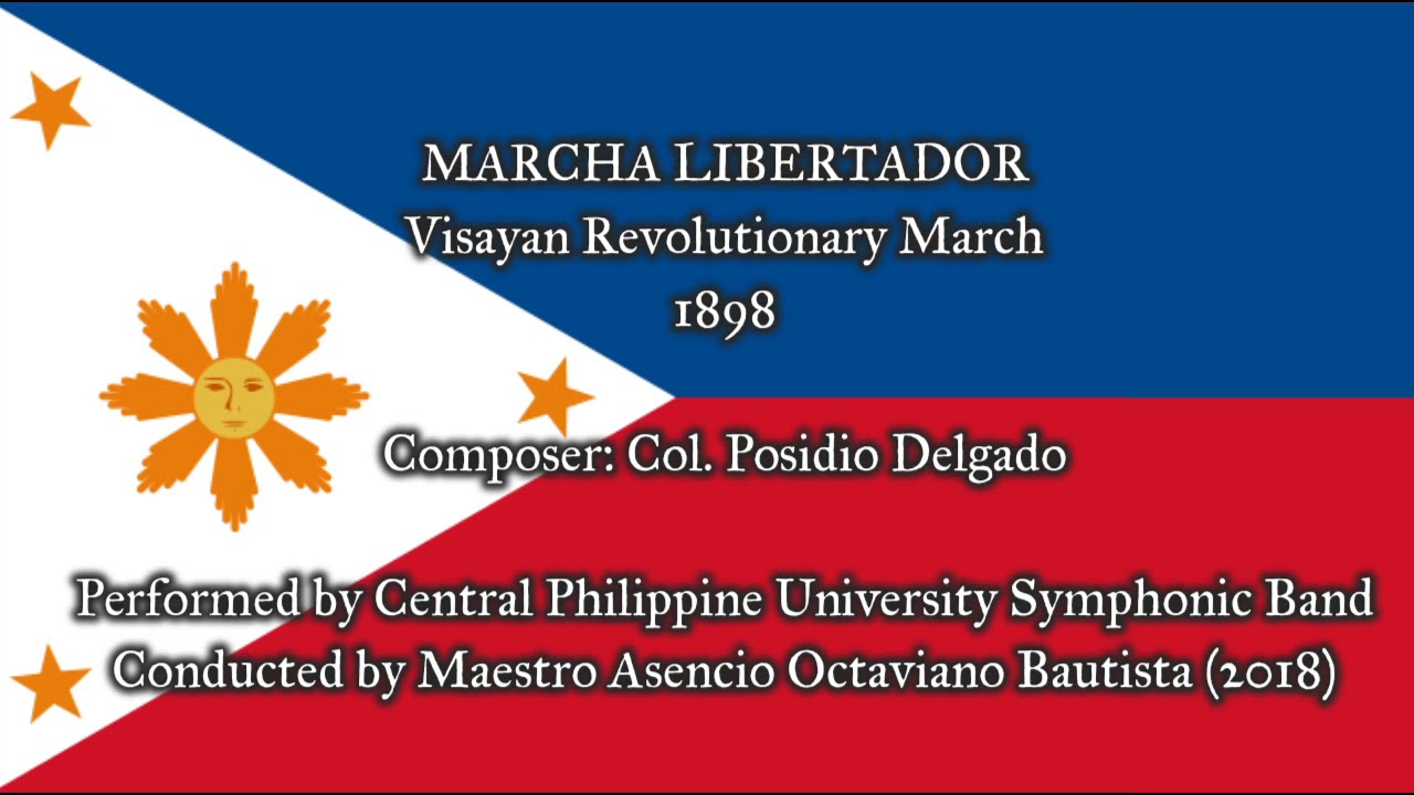 "Marcha Libertador" - Visayan Revolutionary March (1898) - YouTube