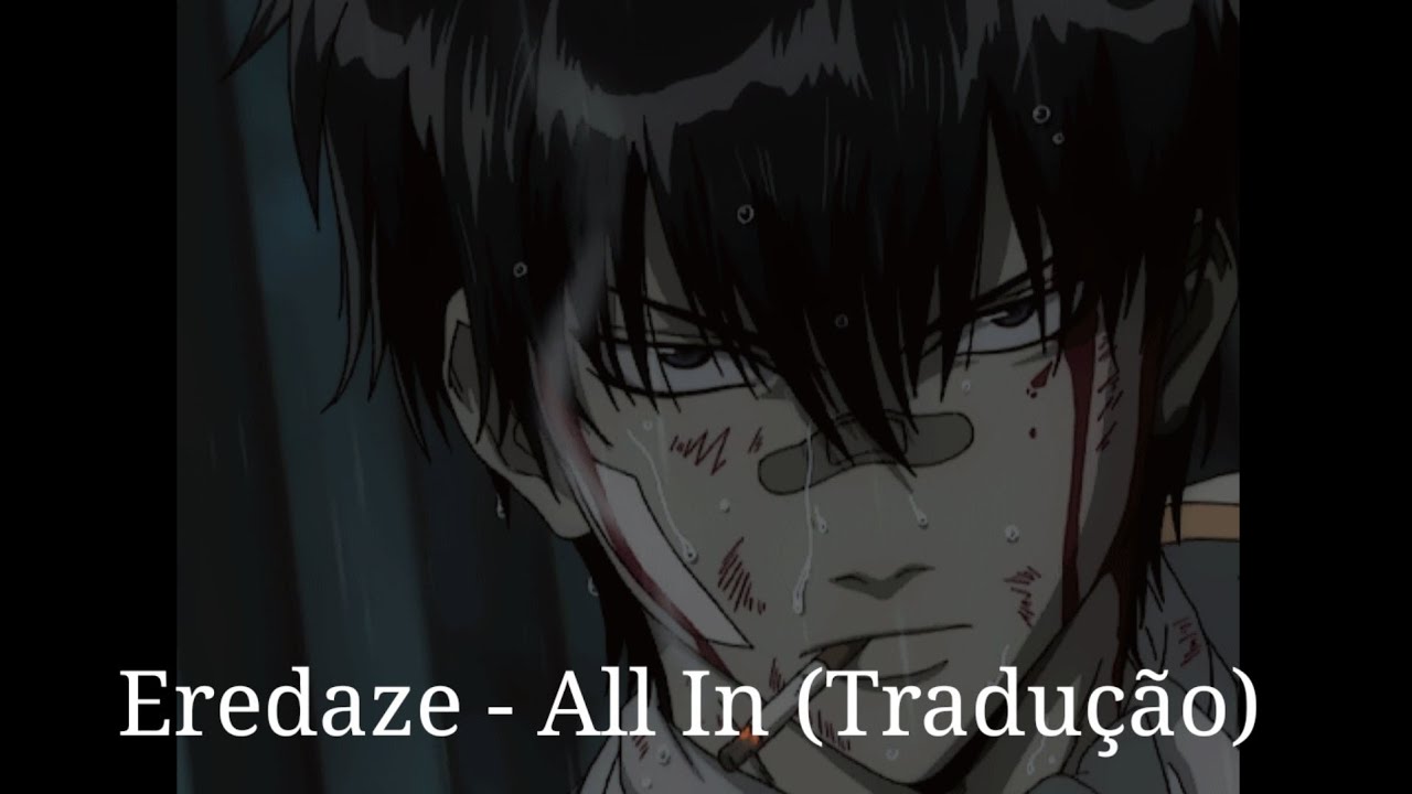 Eredaze - All In (Tradução) - YouTube