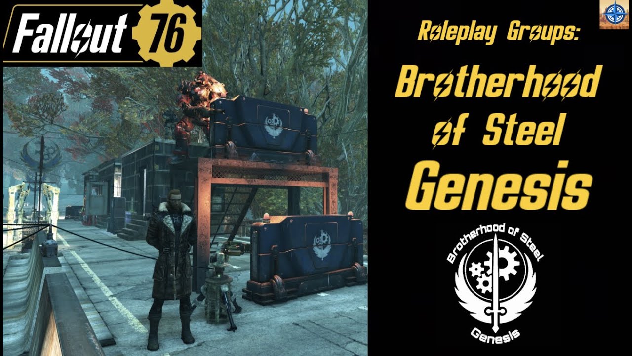 Fallout 76 Roleplay Groups: Brotherhood of Steel Genesis - YouTube