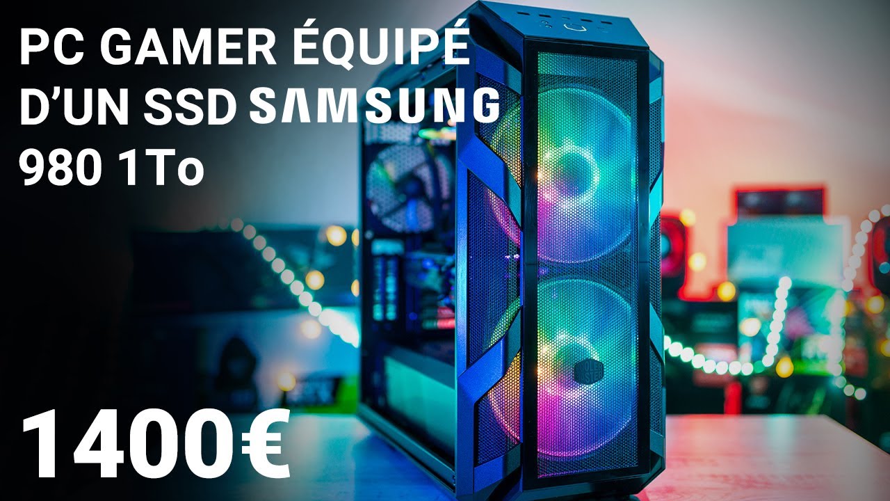 [CONFIG] PC Gamer équipé d'un SSD Samsung 980 1 To pour 1400 € en ...