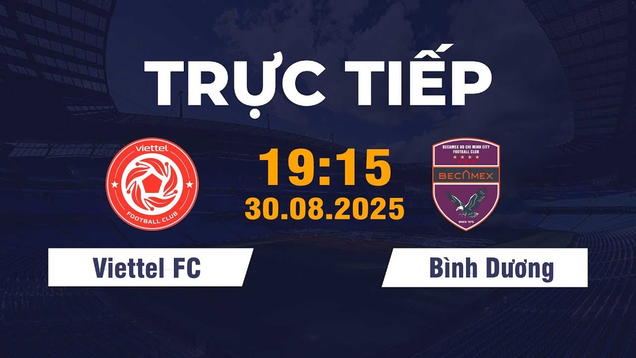 🔴 Bình Dương vs Viettel FC | Sân Gò Đậu Rực Lửa / Fire Night at Go Dau ...