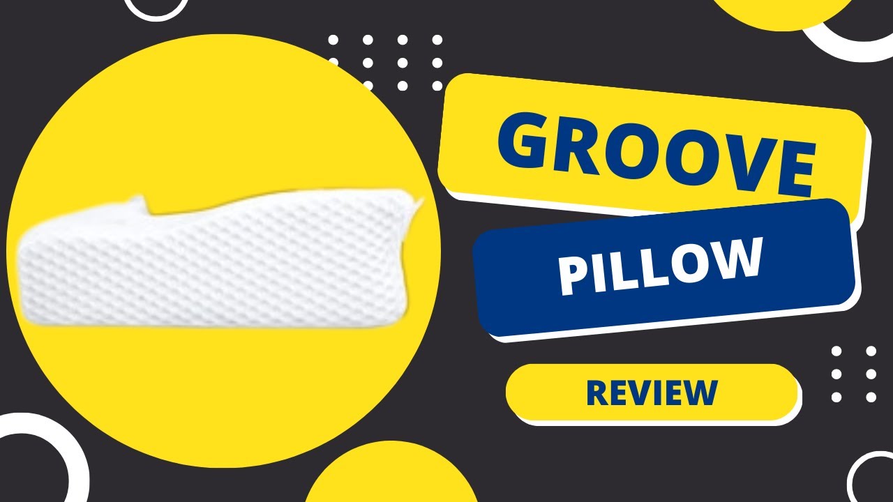 Sleep in Comfort with Groove Pillow Review - YouTube