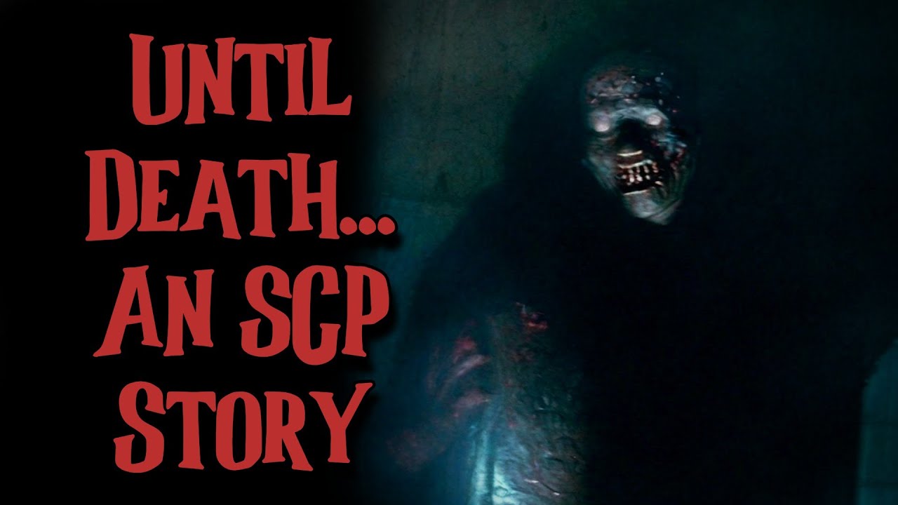 UNTIL DEATH | SCP Foundation Stories - YouTube