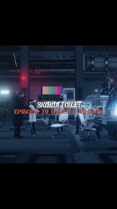 SKIBIDI TOILET EPISODE 79 (PART 1)🔥 | #edit #skibiditoilet #foryou #DAFUQBOOM - YouTube