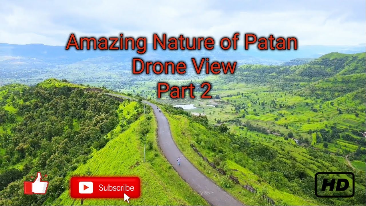 Patan (Satara) Amazing Nature in Rainy Season - Part 2 (Patan - Tarle ...