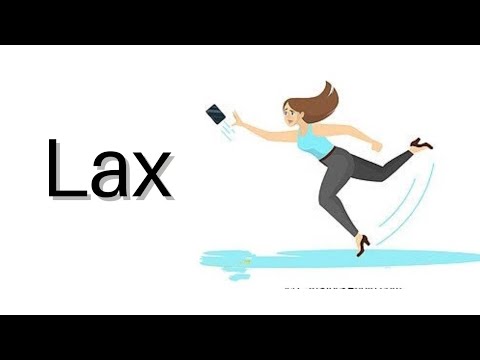 Lax | Definition | Meaning | Synonyms | Antonyms | Example | English ...