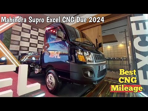 New Mahindra Supro Excel CNG Due 2024 Model Specification Review ...