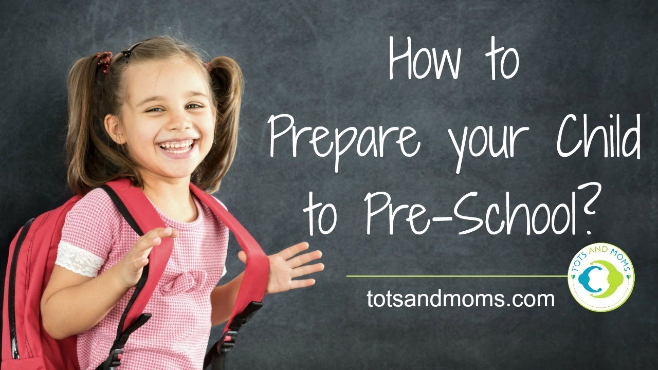 How to Prepare your Child for Pre School? First timer Tips - YouTube
