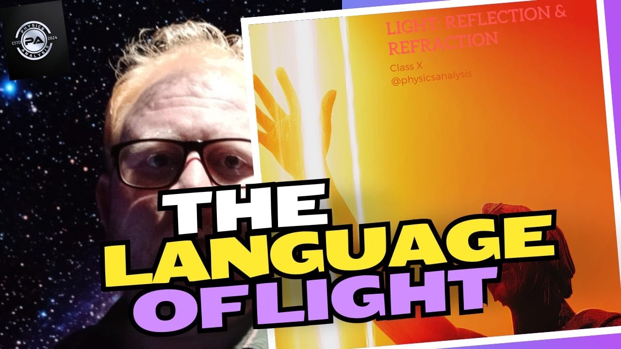 The Language of light Explained - YouTube