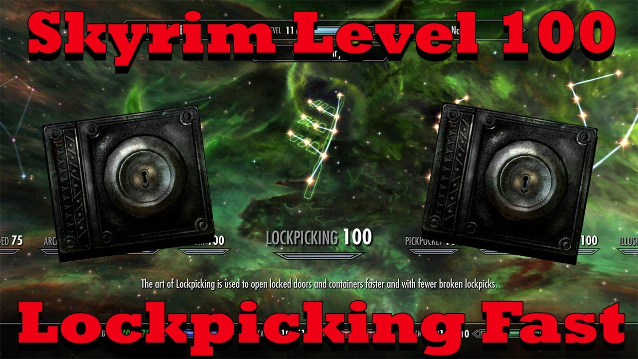 Skyrim - Level 100 Lockpicking Fast - YouTube