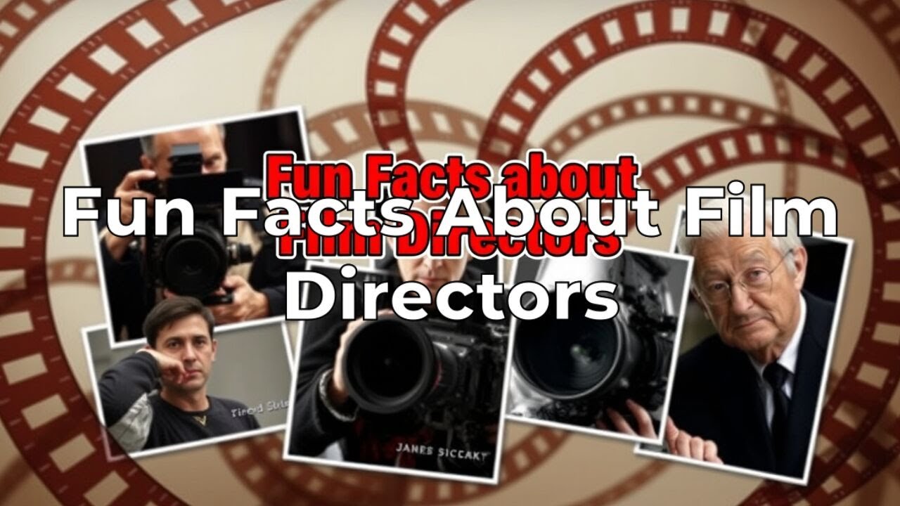 Fun Facts About Film Directors - YouTube