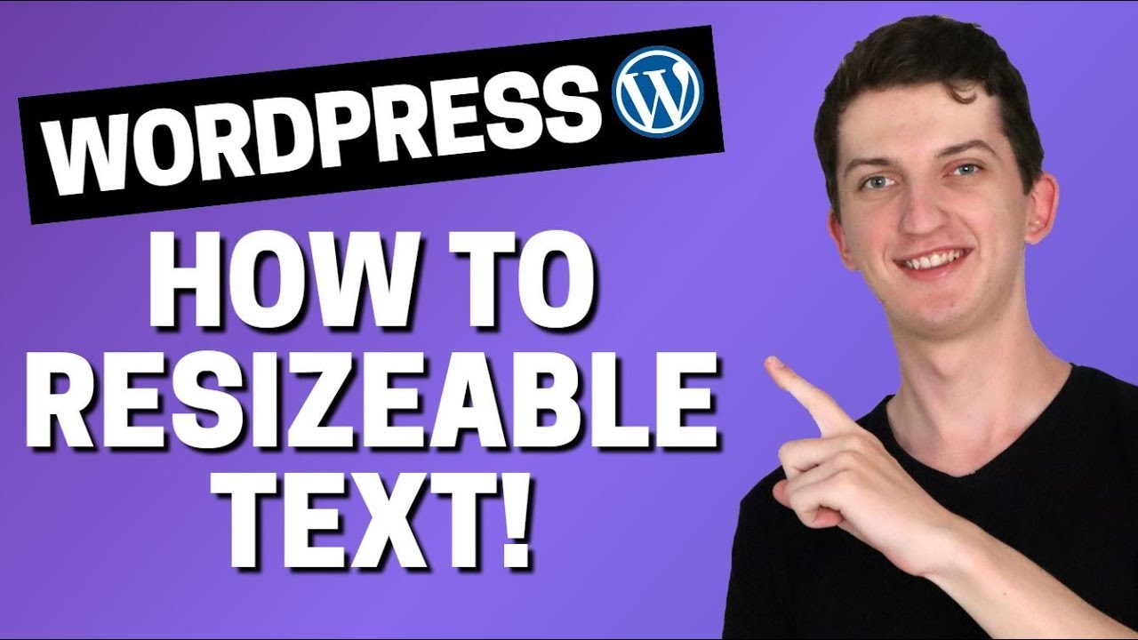 How to Add Resizeable Text for Site Visitors in WordPress - YouTube