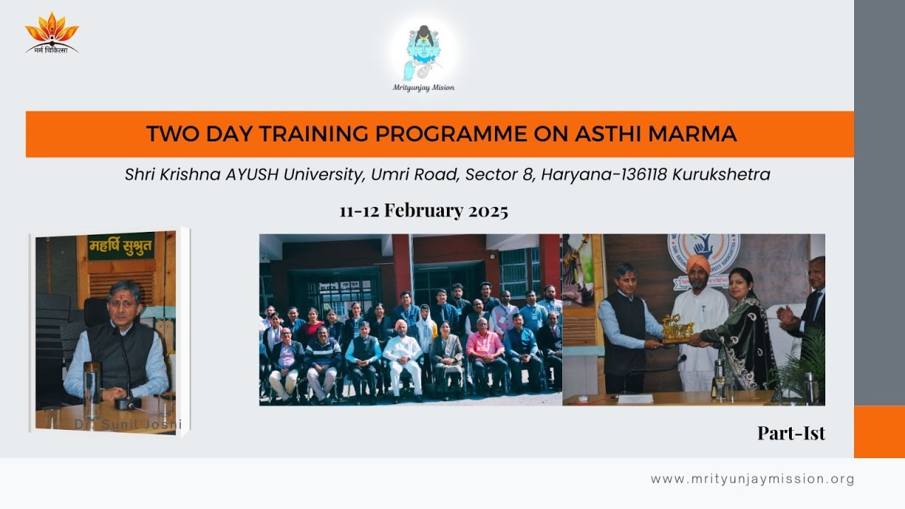 Asthi Marma Training Program | Marma Chikitsa & Ayurvedic Bone ...