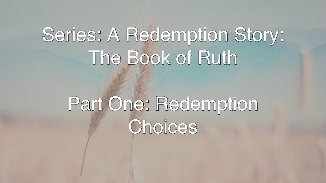 A Redemption Story: Redemption Choices - YouTube