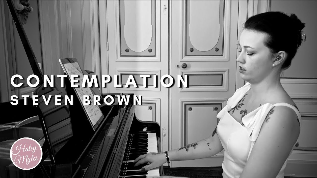 Contemplation - Steven Brown - Haley Myles - YouTube