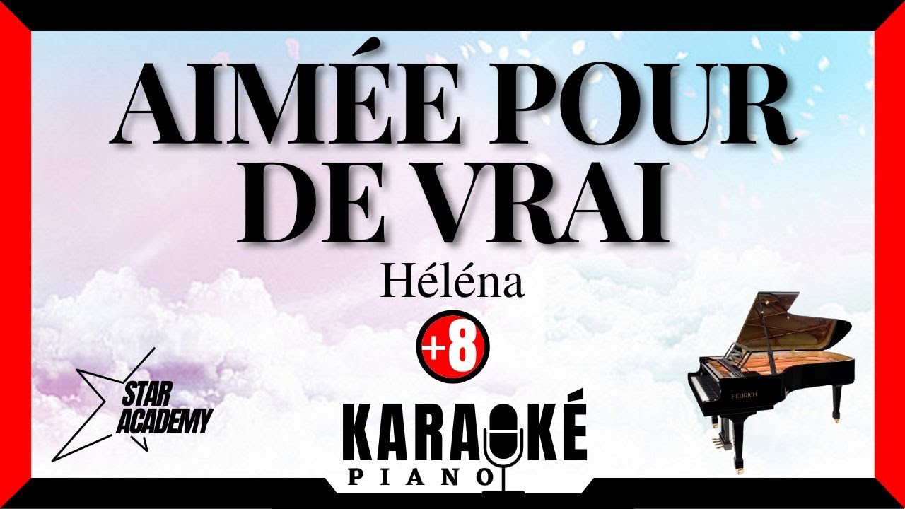 Aimée pour de vrai - Héléna (Karaoké Piano Français - Higher Key) # ...