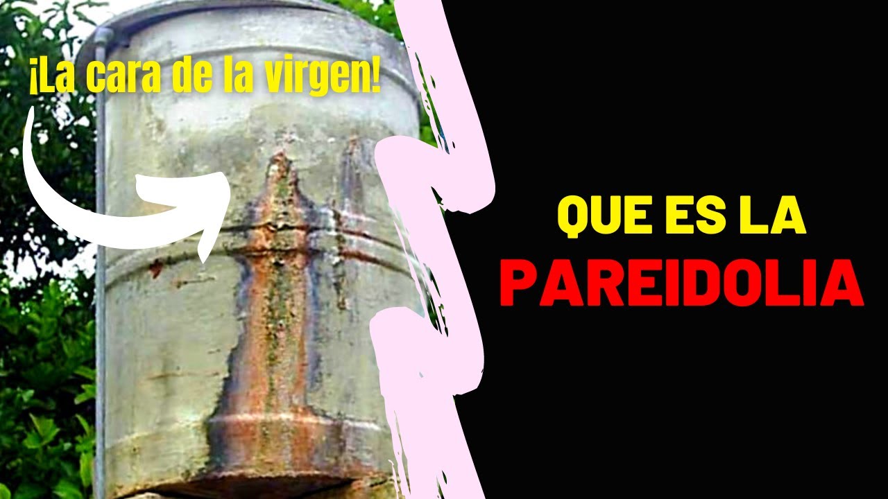 QUE ES LA PAREIDOLIA EXPLICACION Y EJEMPLOS - YouTube