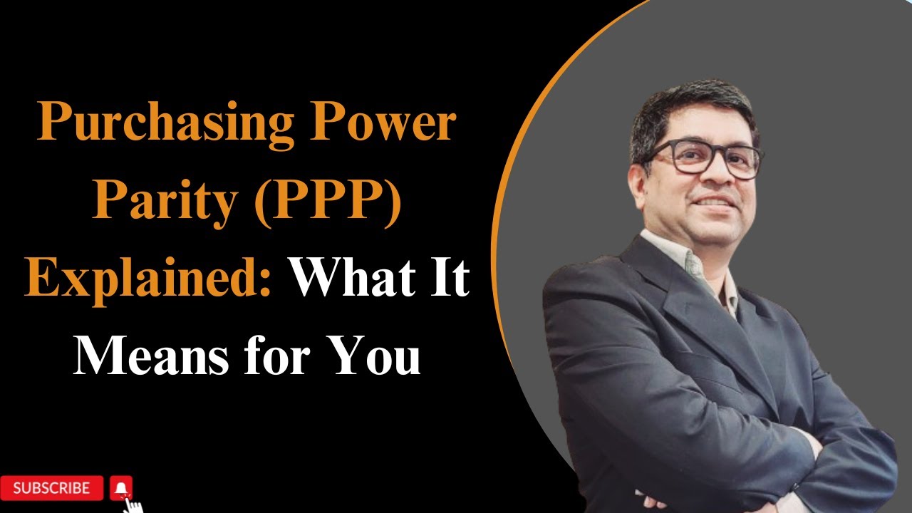 Understanding Purchasing Power Parity PPP Concepts, Calculations and ...