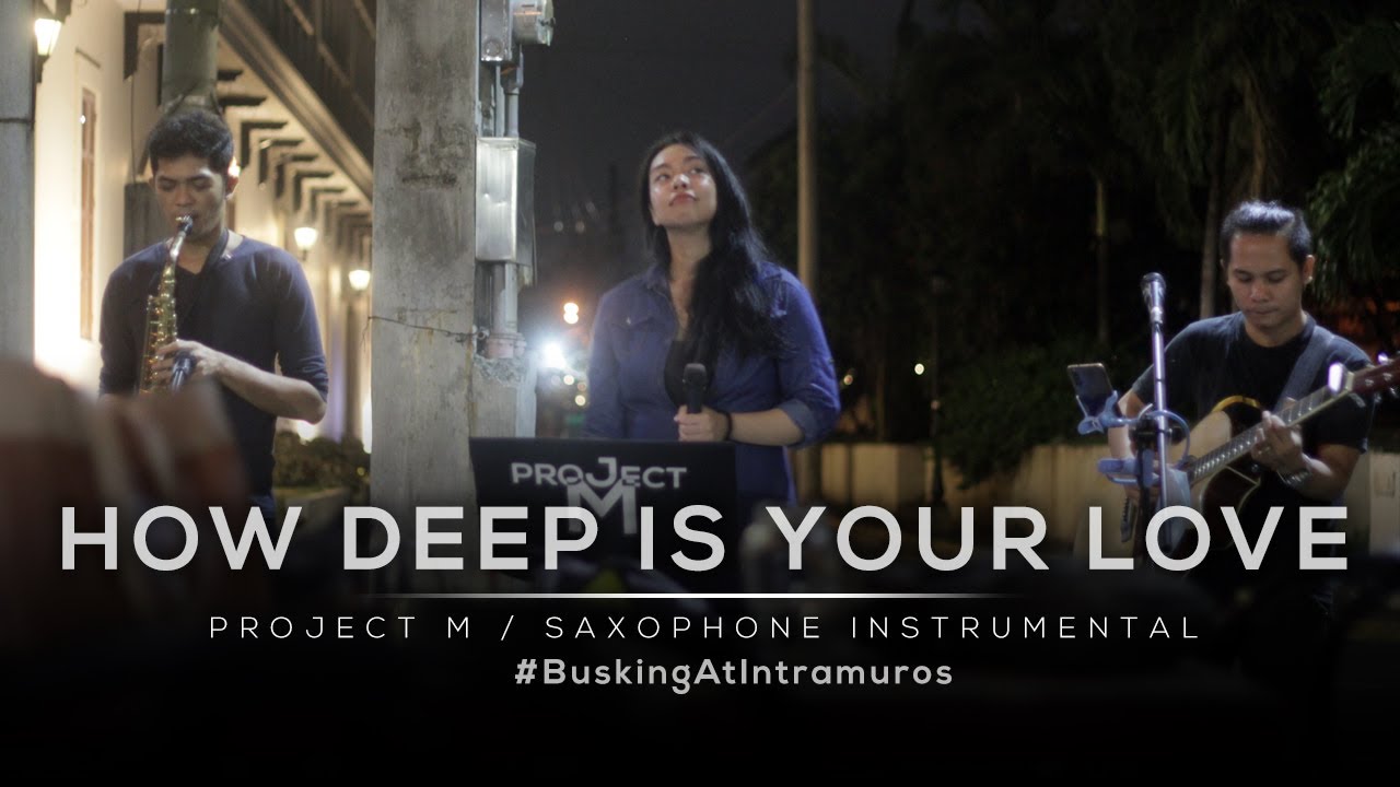 How Deep Is Your Love - Saxophone Instrumental by Project M Acoustic ...