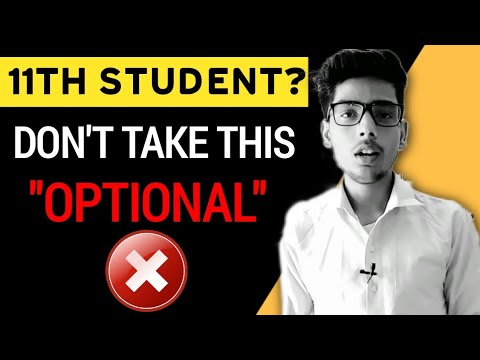 How to choose Optional Subject in Class11? Best Optional subject for ...