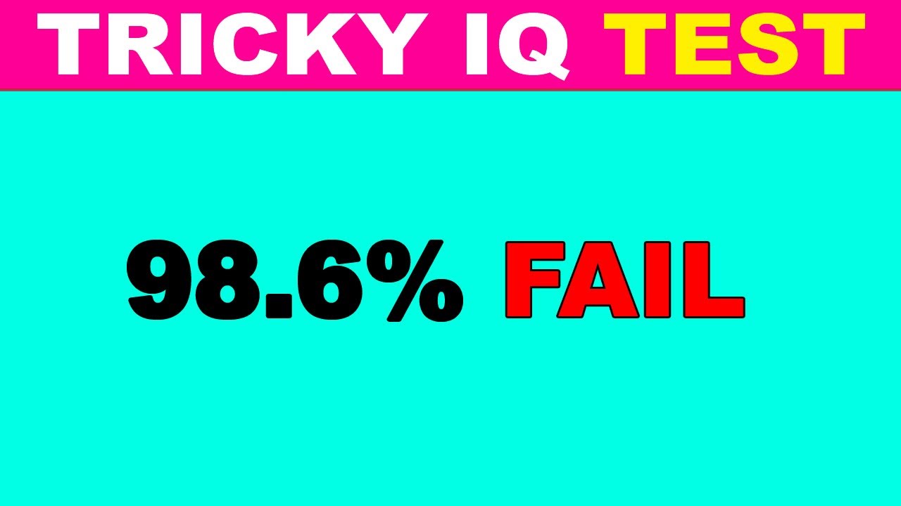 Tricky IQ Test Challenge Your Brain That'll Boggle Your Mind Can You ...