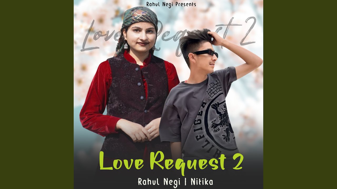 Love Request 2 - YouTube