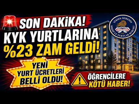 📢SON DAKİKA! KYK ZAM ORANI BELLİ OLDU🔔KYK YURTLARINA ZAM GELDİ!🔔ÖĞRENCİLERE KÖTÜ HABER! #2026yks