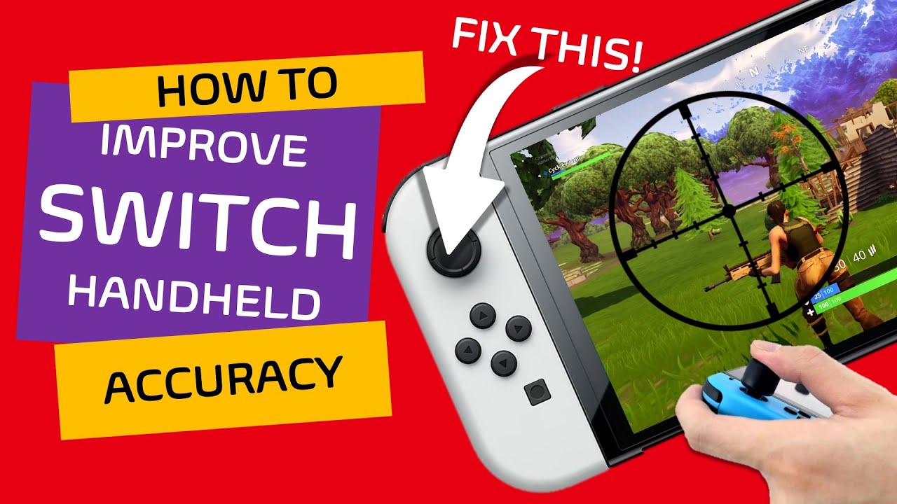 How to Improve Nintendo Switch Handheld Accuracy - YouTube