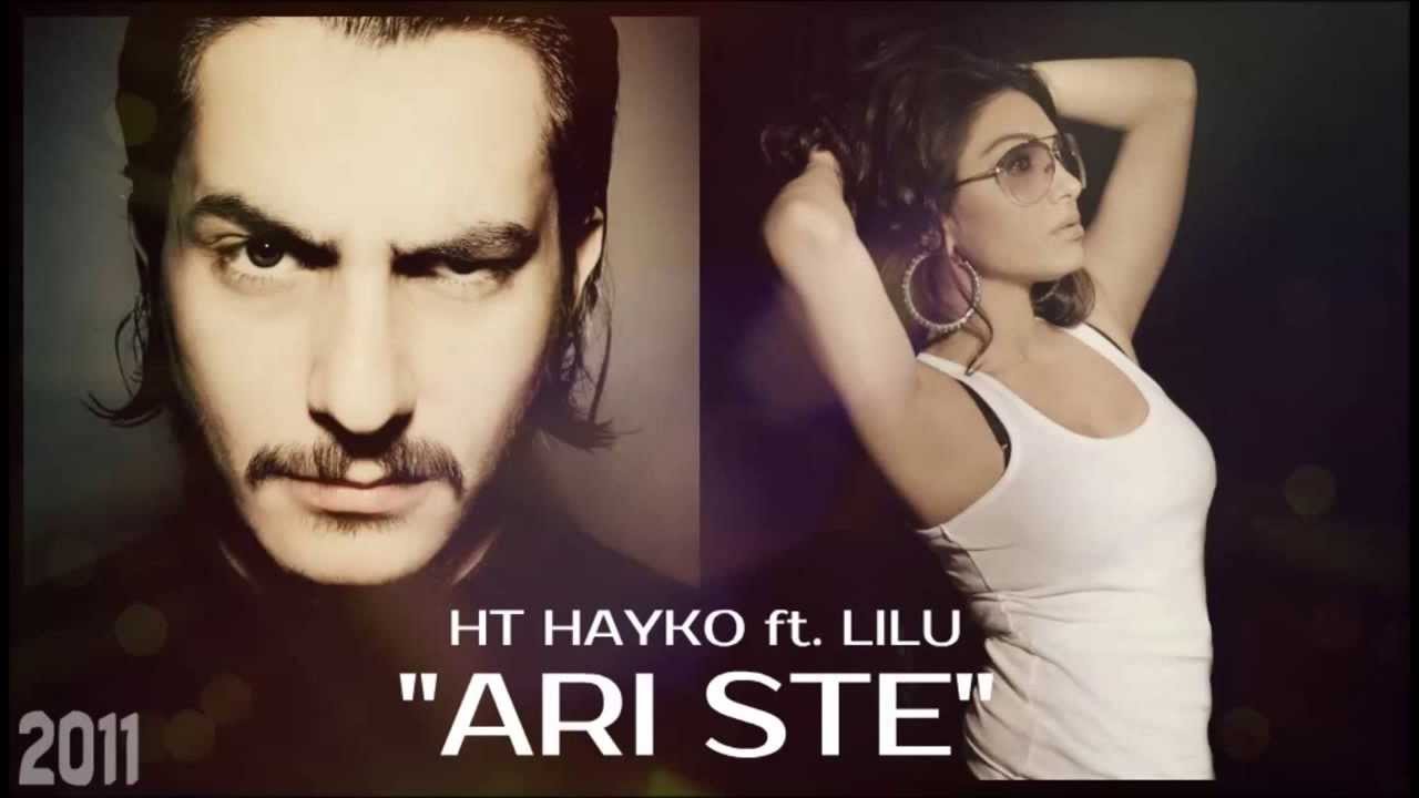 Lilu ft. HT Hayko - Ari Ste [HD] - YouTube