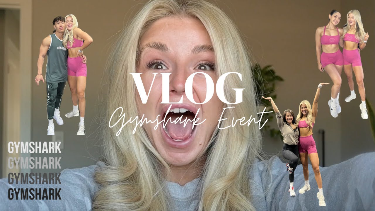 GYMSHARK LIFT EVENT | weekend vlog + come with me to my first @gymshark ...