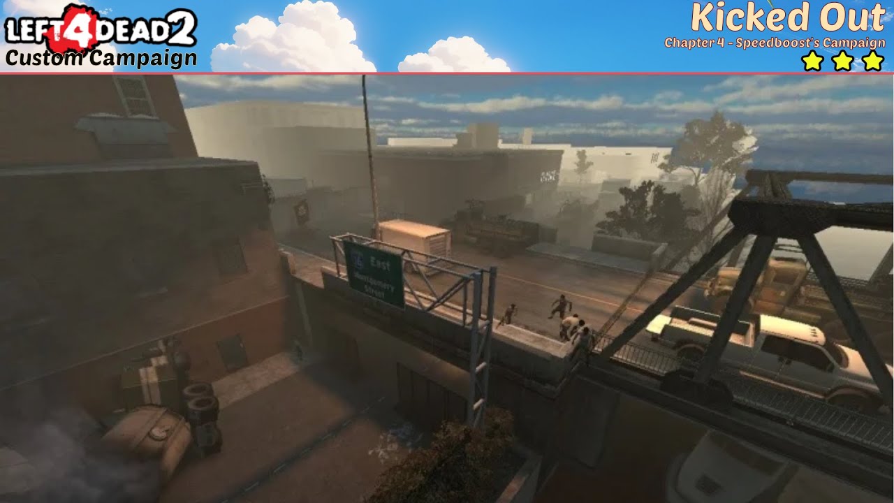 L4D2 Custom Campaign | Kicked Out: Chapter 4 (With Your Highness) - YouTube