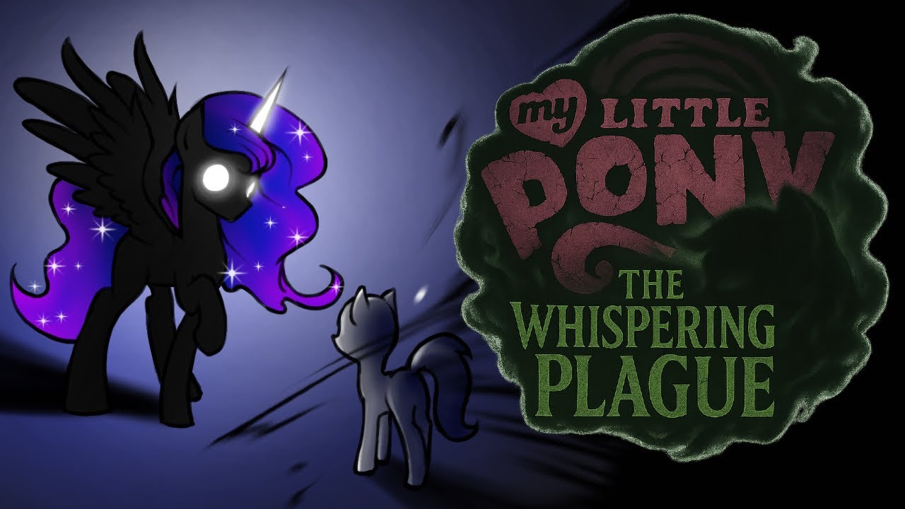 ¿ Que es My Little Pony: The Whispering Plague ? - YouTube