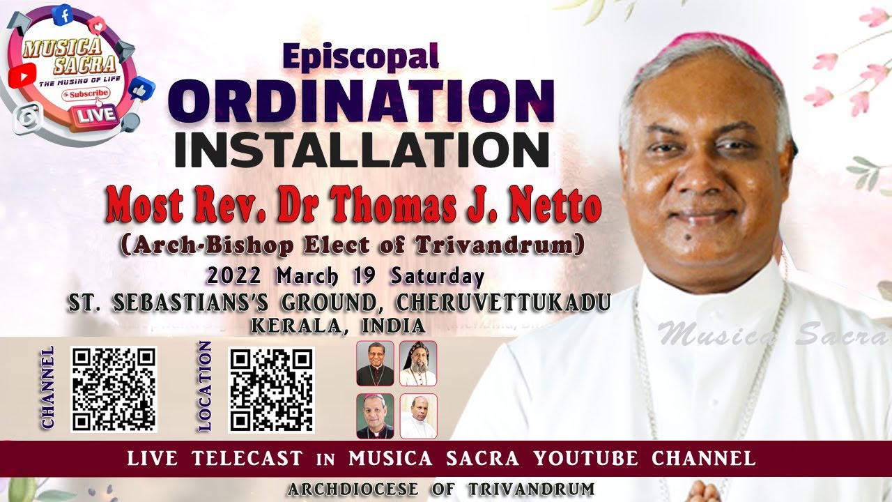 Episcopal Ordination & Installation of Most Rev. Dr Thomas J. Netto l ...
