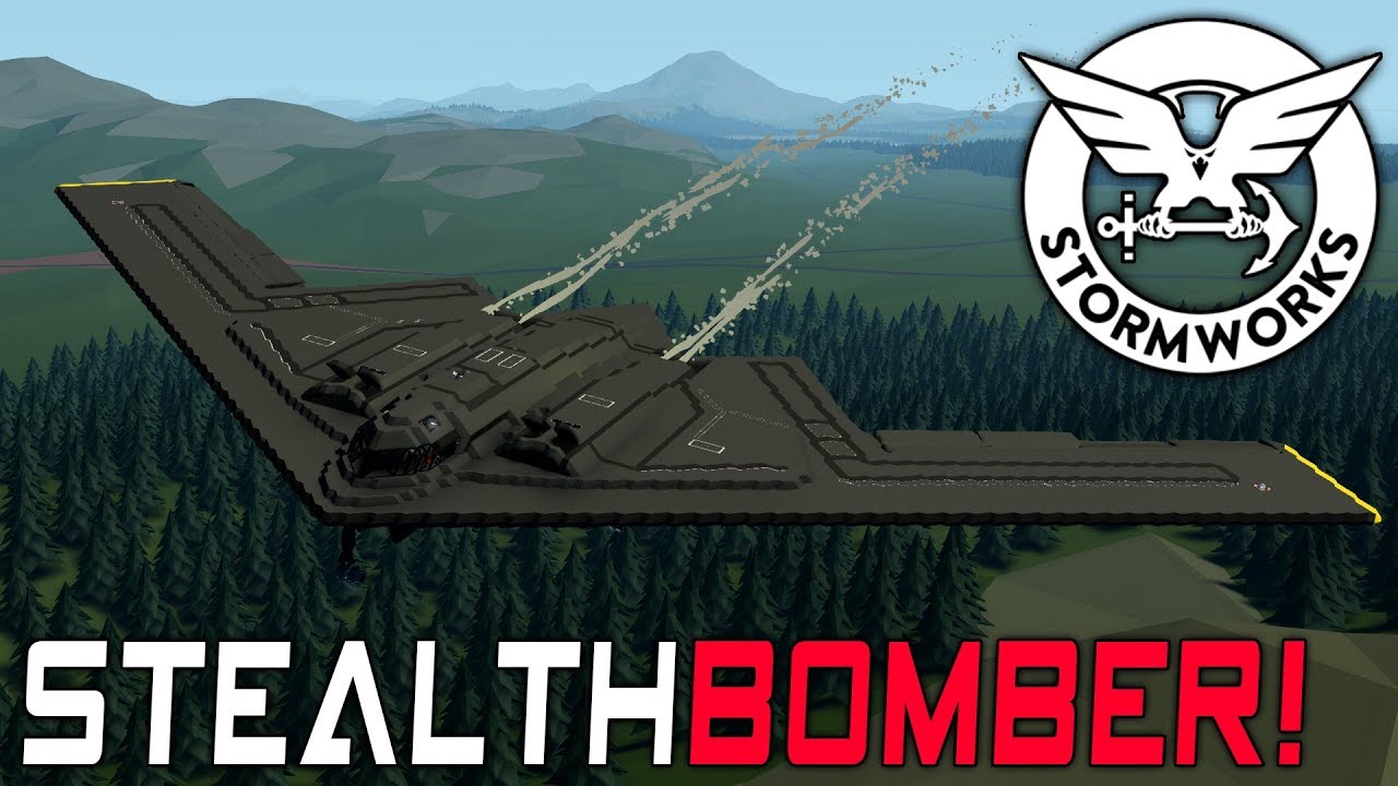 Massive Stealth Bomber! - Stormworks Gameplay - YouTube