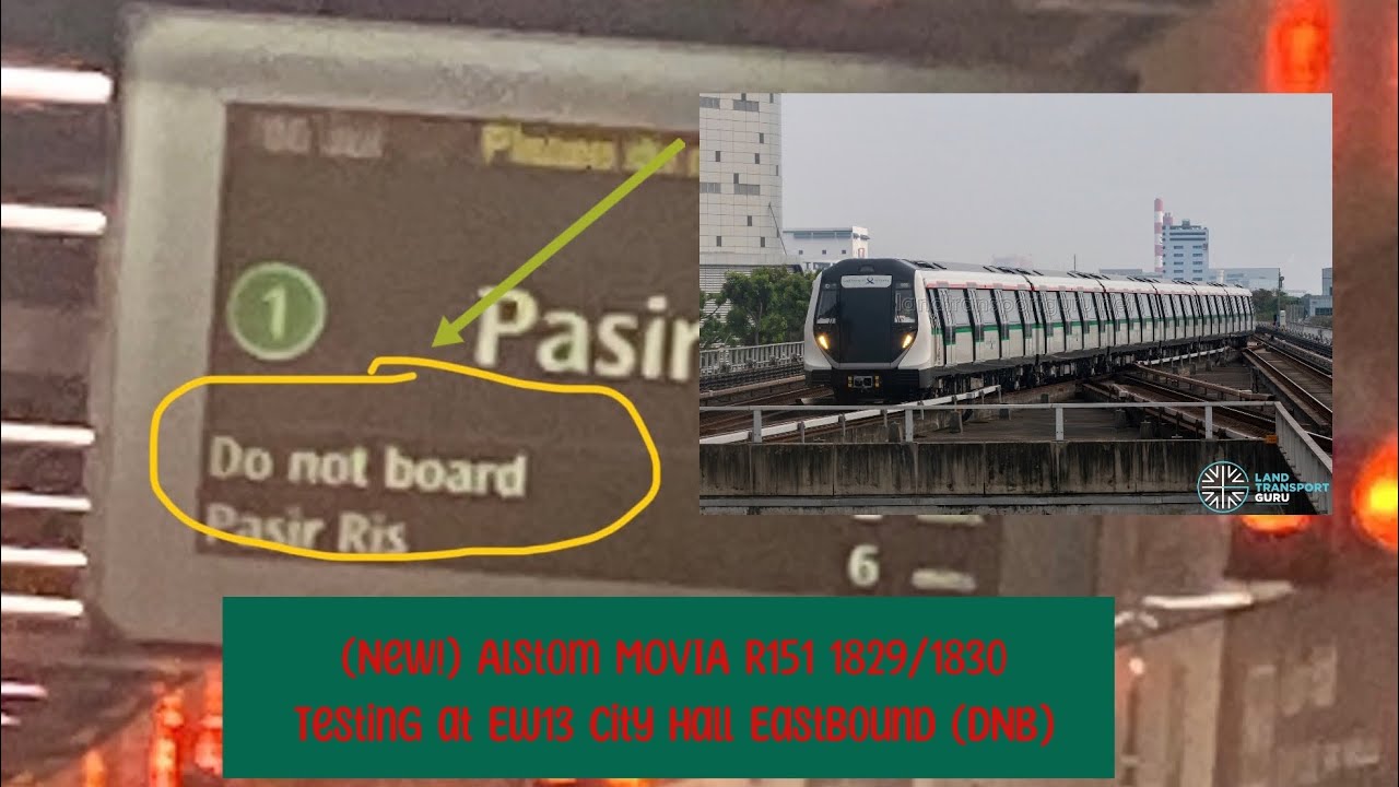(Next to Debut?) SMRT Alstom MOVIA R151 [829/830] EWL Testing 🟢 EW13 ...