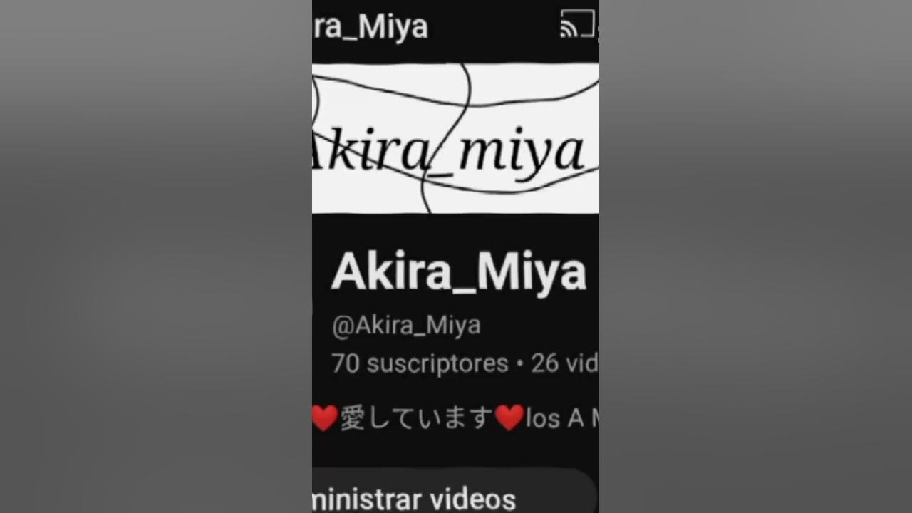 gracias 🥺 #gracias #Akira_miya los amo ️ - YouTube