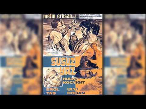 Susuz Yaz Film Müziği   Jenerik
