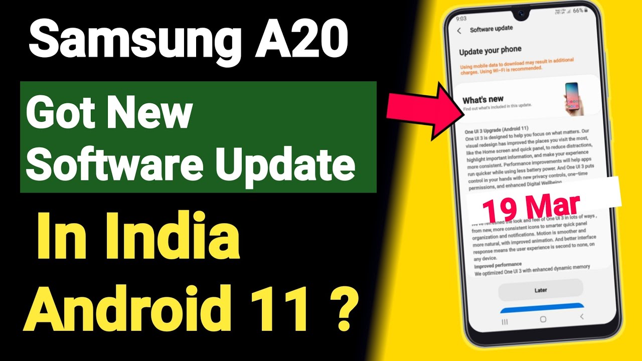 Samsung A20 Got New Software Update On 19 March 2021 In India | What's ...