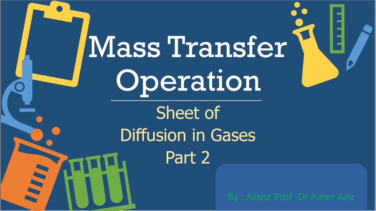 Mass Transfer Operation-Sheet (No-1) of Diffusion in Gases Part 2 By ...