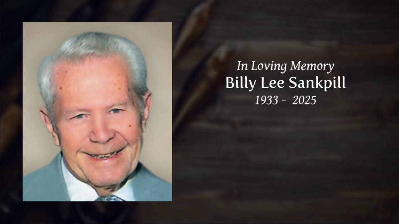 Remembering Billy Lee "Bill" Sankpill - YouTube