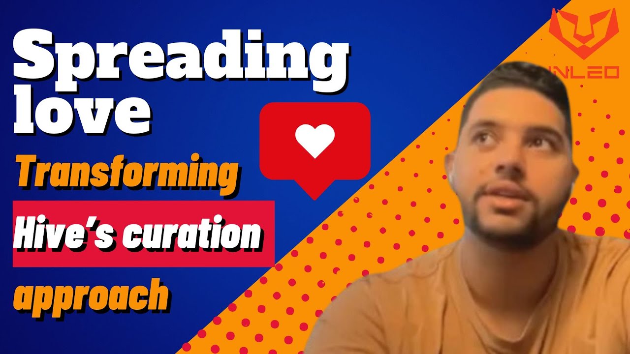 Spread the Love: Changing Hive's Curation Approach - YouTube