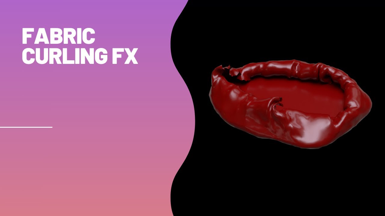 Fabric Curling FX - YouTube