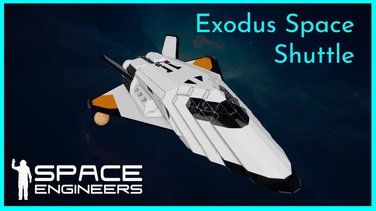 Exodus Space Shuttle | Space Engineers ship review and crash - YouTube