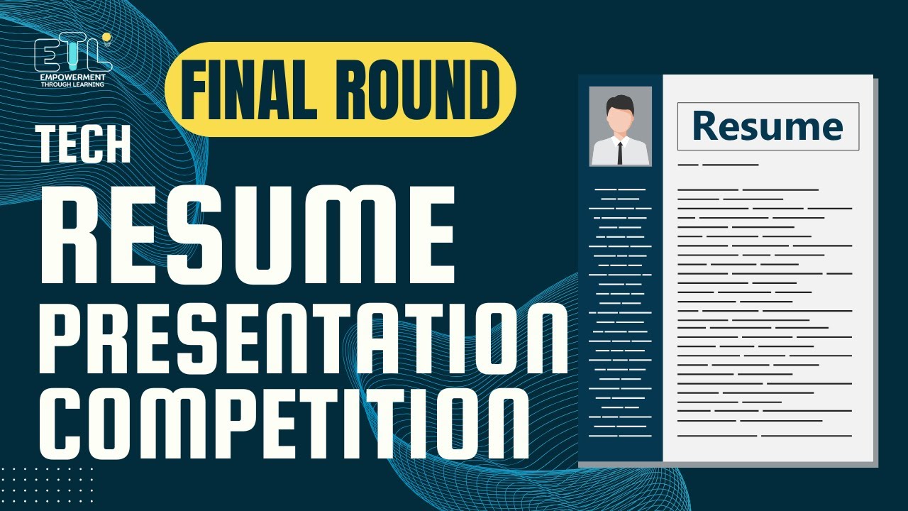 Resume Presentation Competition | Final Round | ETL Online - YouTube
