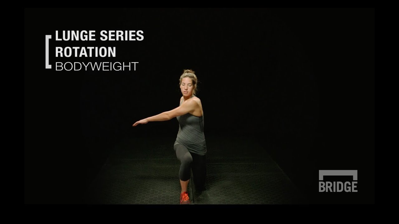 Lunge Series Rotation - YouTube